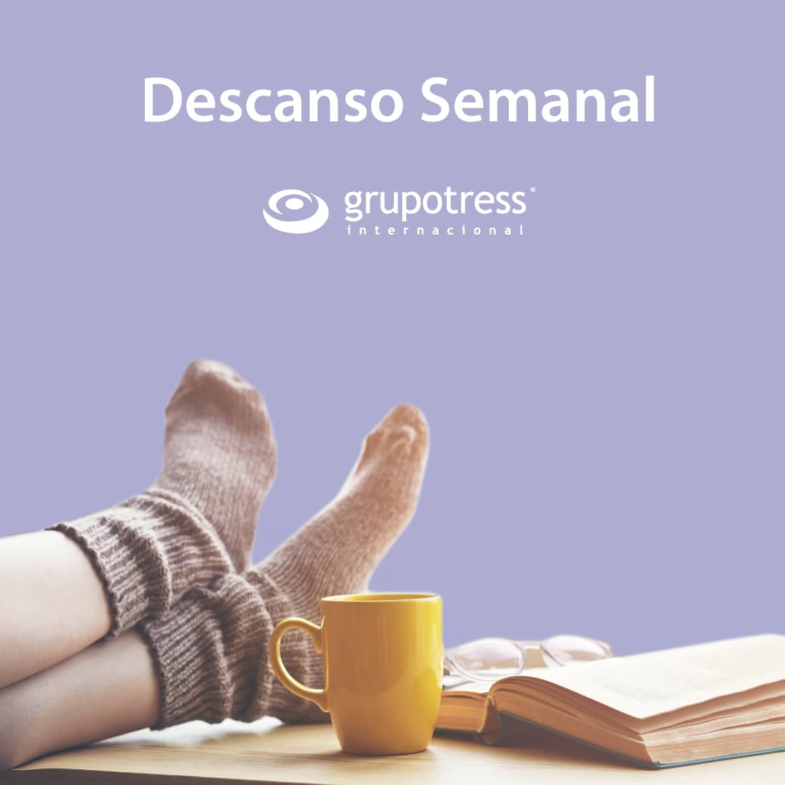 Descanso semanal - Grupo Tress Internacional
