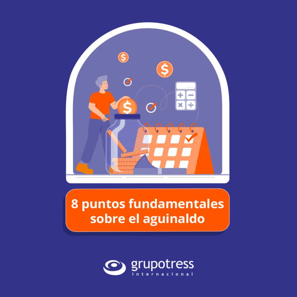 8 puntos fundamentales sobre el aguinaldo